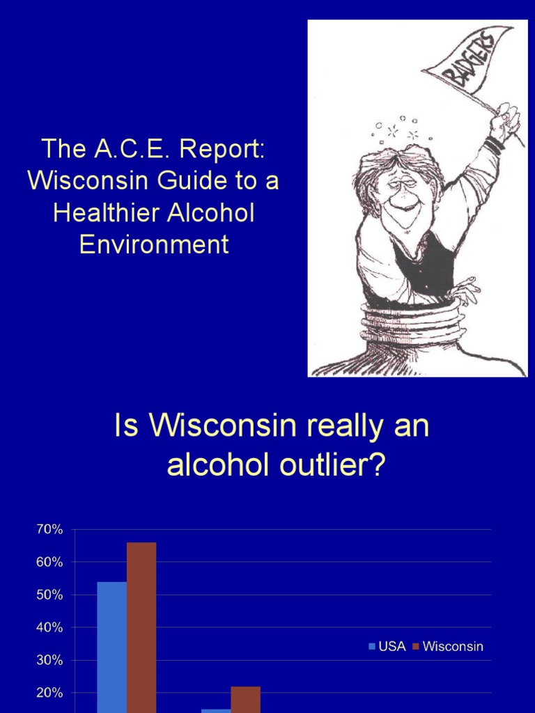 The A.C.E. Report: Wisconsin Guide To A Healthier Alcohol Environment ...
