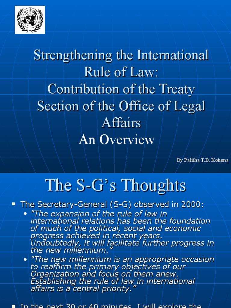 Strengthening The International Rule of Law: Contribution of The Treaty ...