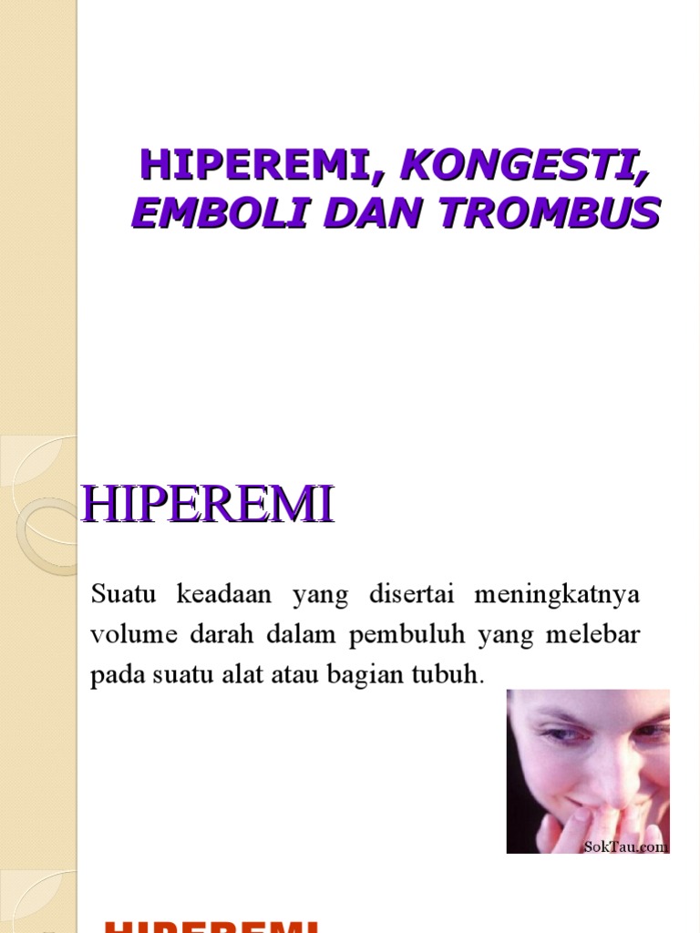 Hiperemi, Kongesti, Emboli Dan Trombus | PDF