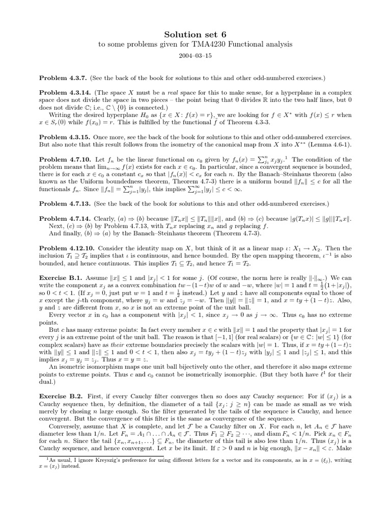 Solution Set 6: To Some Problems Given For TMA4230 Functional Analysis ...