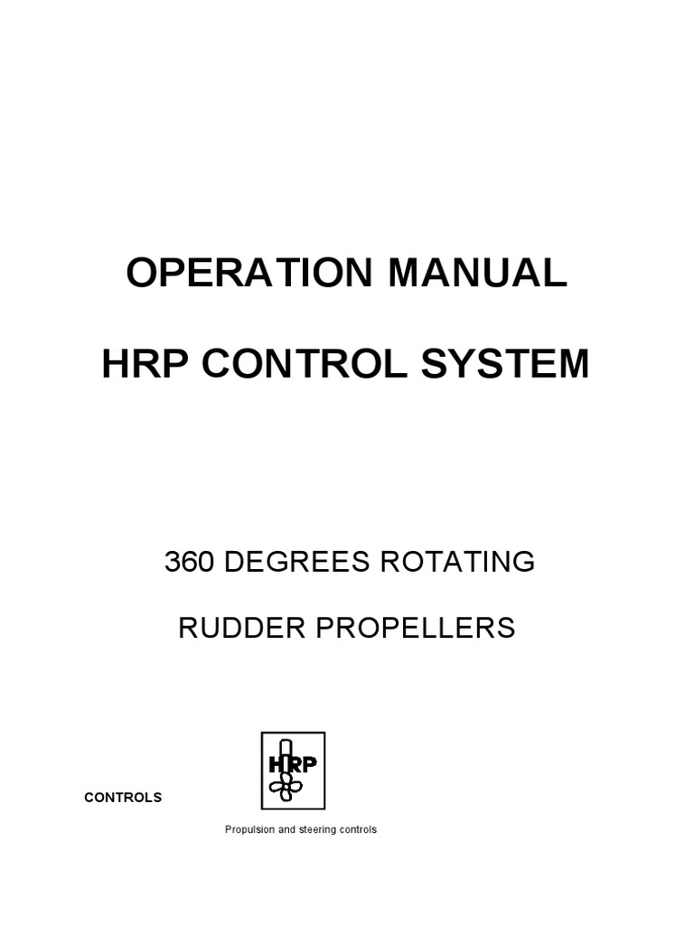 Operation Manual HRP Control System: 360 Degrees Rotating Rudder ...