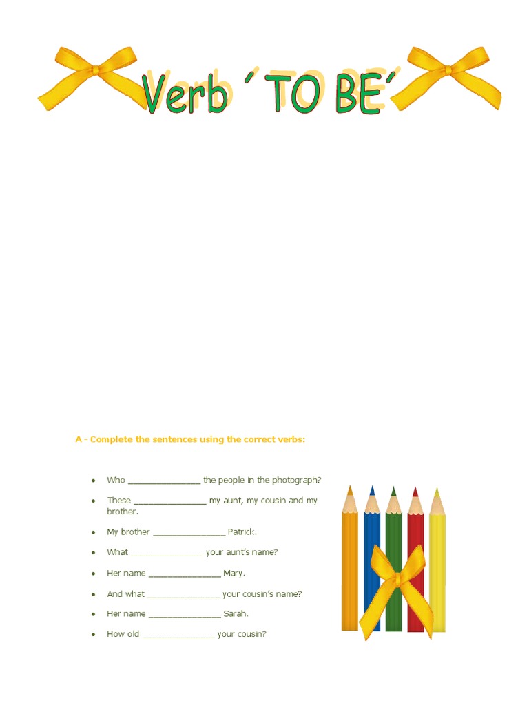 A Complete The Sentences Using The Correct Verbs Pdf Language