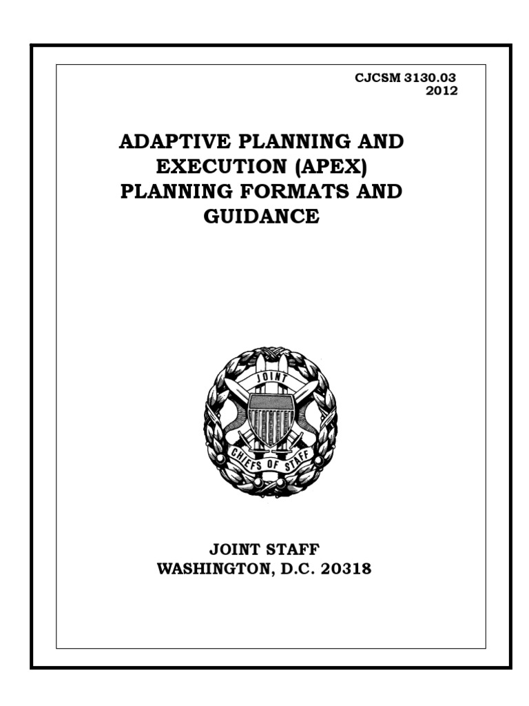 CJCSM 3130.03 APEX Planning Formats And Guidance (2012-17页) PDF | PDF ...