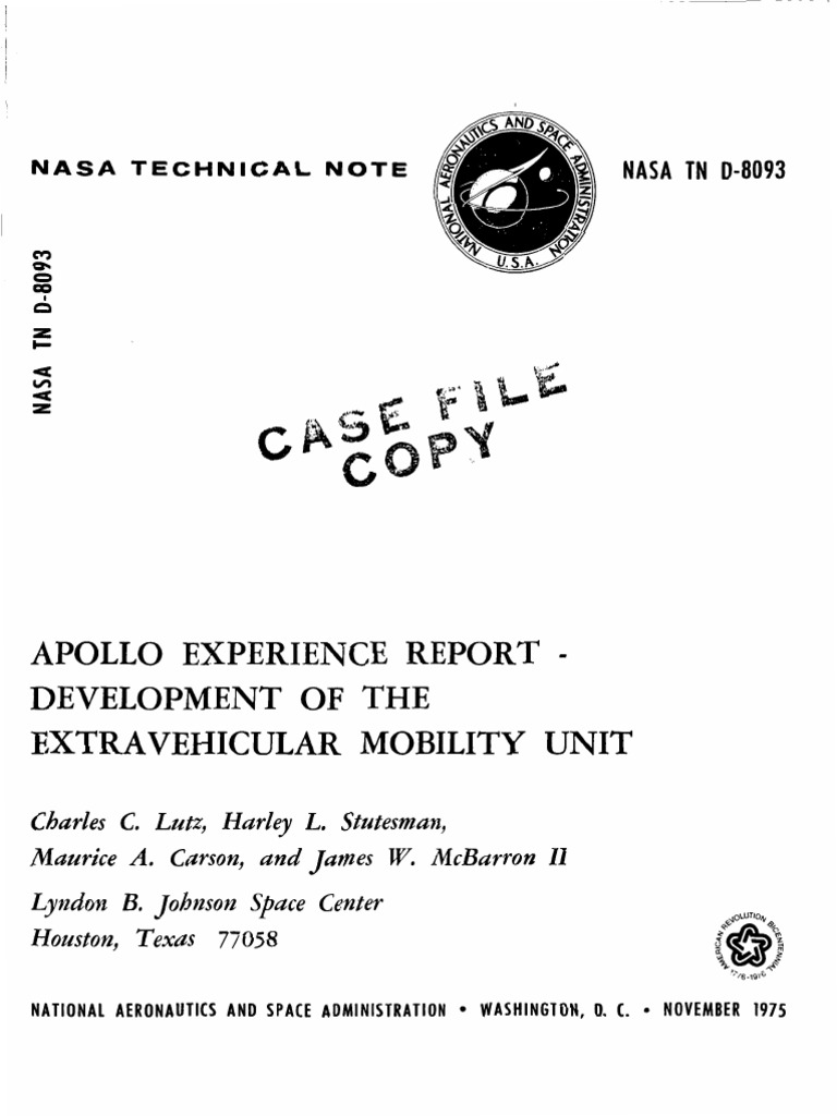 Apollo Experience Report Development of The Extravehicular Mobility ...