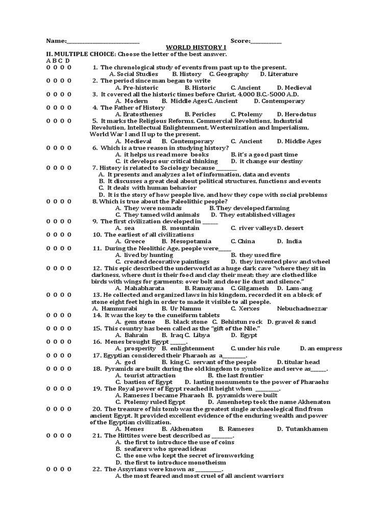 Name: - Score: - World History I II. MULTIPLE CHOICE: Choose The Letter ...