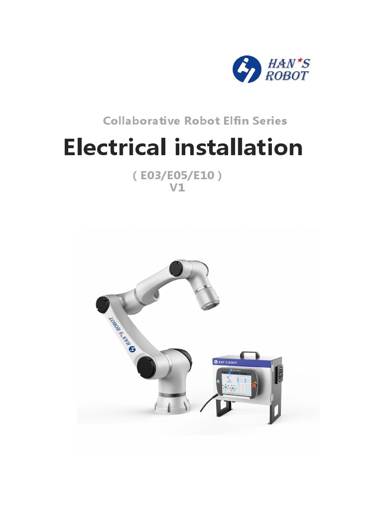 02 Hans Robot Elfin Maunal Electrical Installation EN PDF | PDF | Power ...