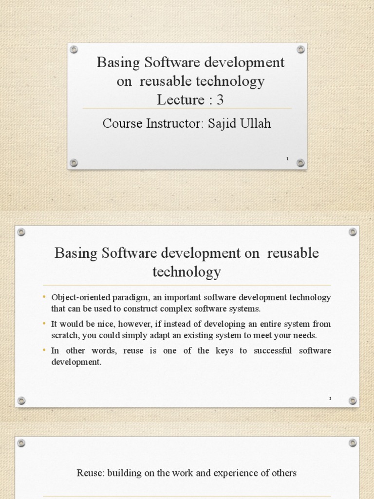 Basing Software Development On Reusable Technology: Course Instructor: Sajid Ullah | PDF ...