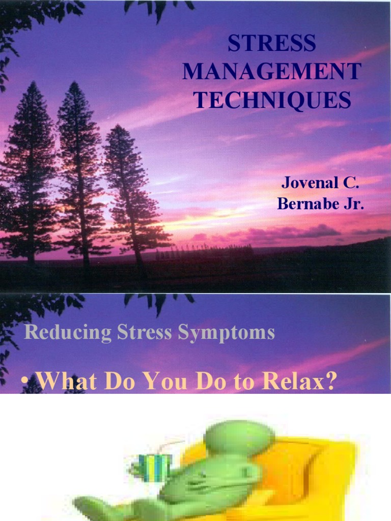 PE & PD Stress-Management-Techniques | PDF | Stress Management | Stress ...