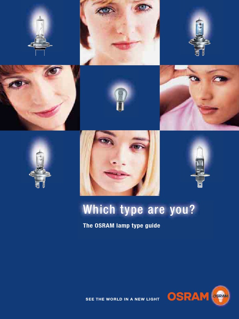 Which Type Are You?: The OSRAM Lamp Type Guide | PDF | Headlamp | Motor ...