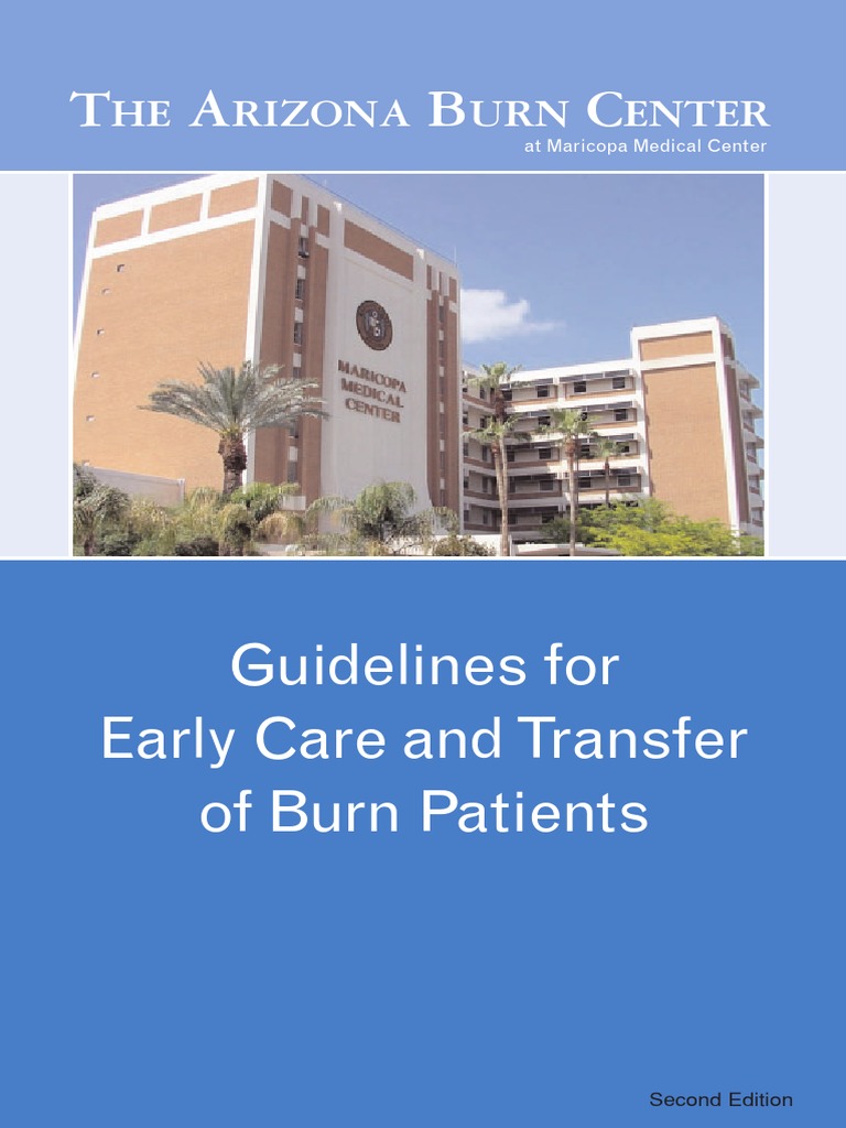 Arizona Burn Center Care Guidelines | PDF | Burn | Cardiopulmonary ...