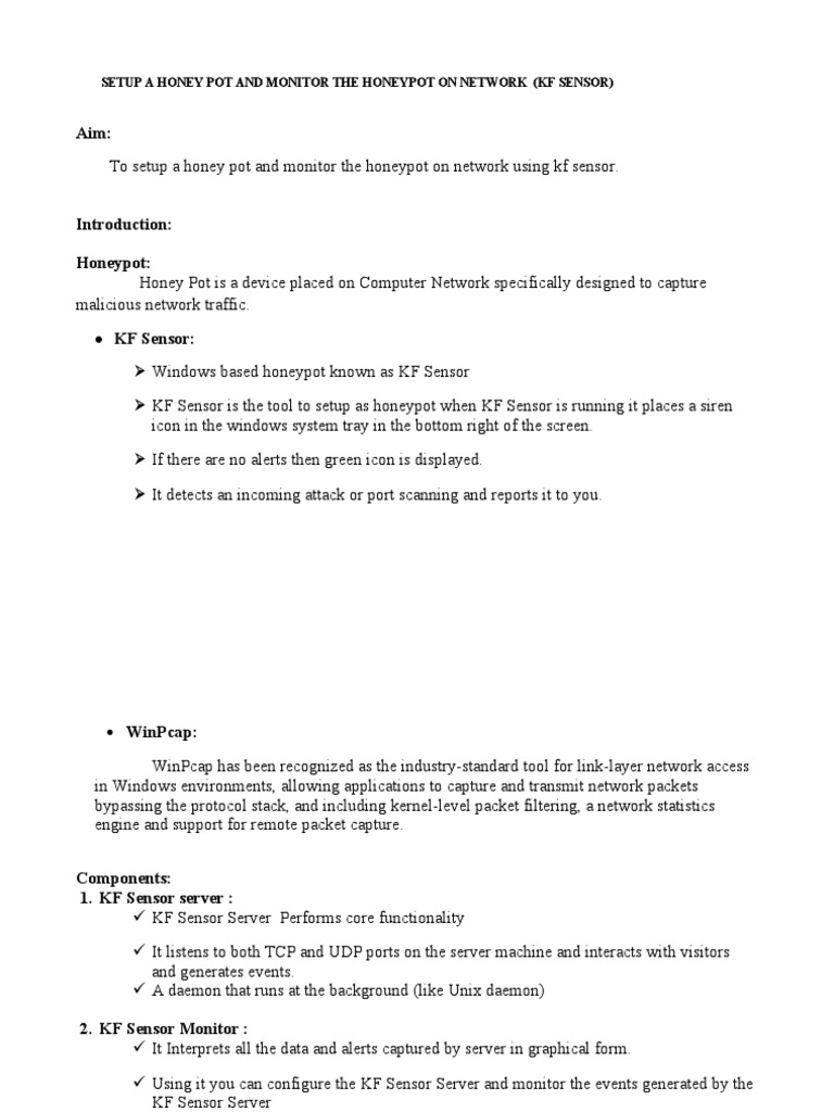 Aim: To Setup A Honey Pot and Monitor The Honeypot On Network Using KF ...