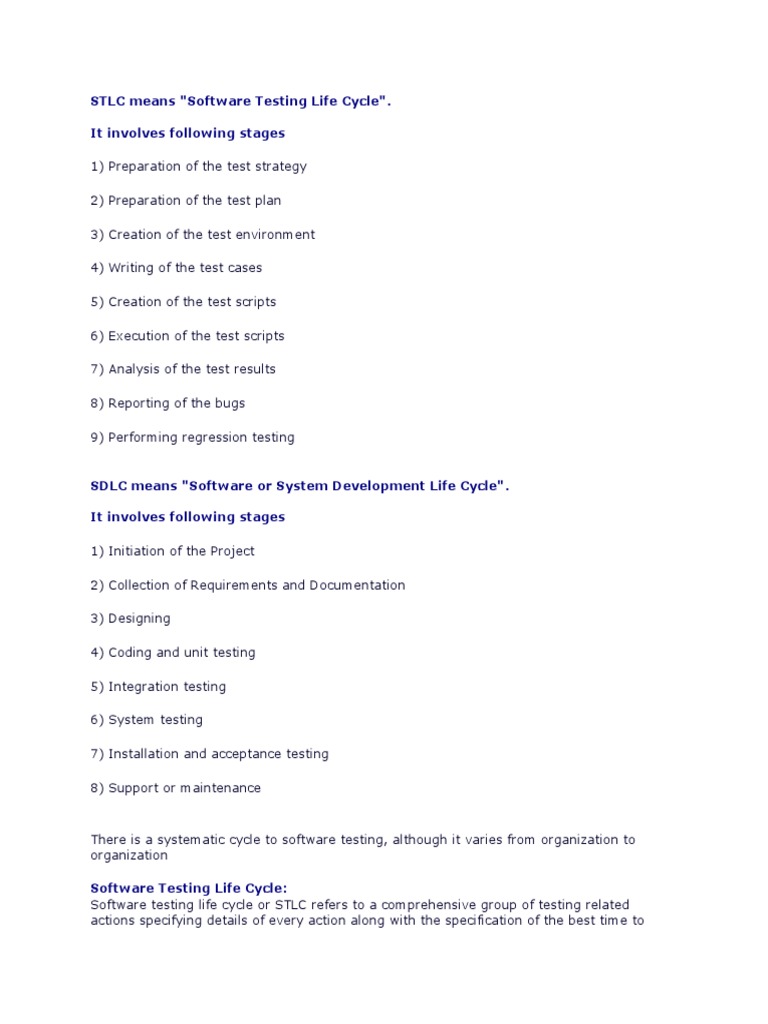 STLC Means "Software Testing Life Cycle". It Involves Following Stages ...