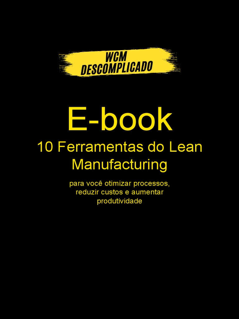 E-Book Lean Manufacturing | PDF | Fabricação enxuta | Processo de negócios