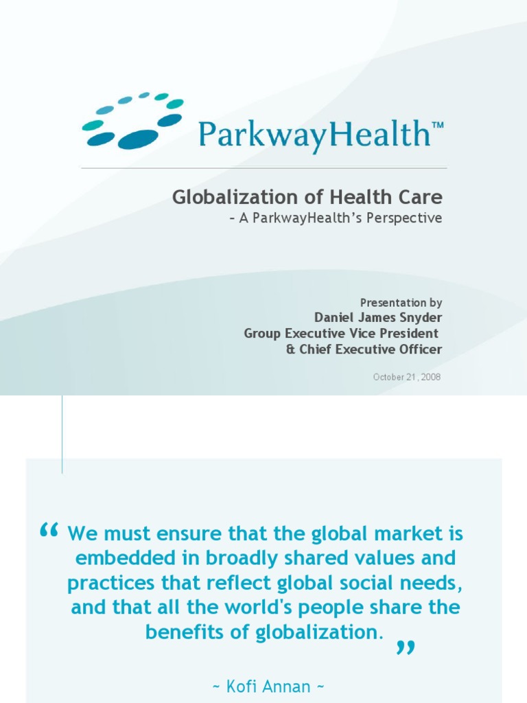 Globalization of Health Care: - A Parkwayhealth'S Perspective | PDF ...