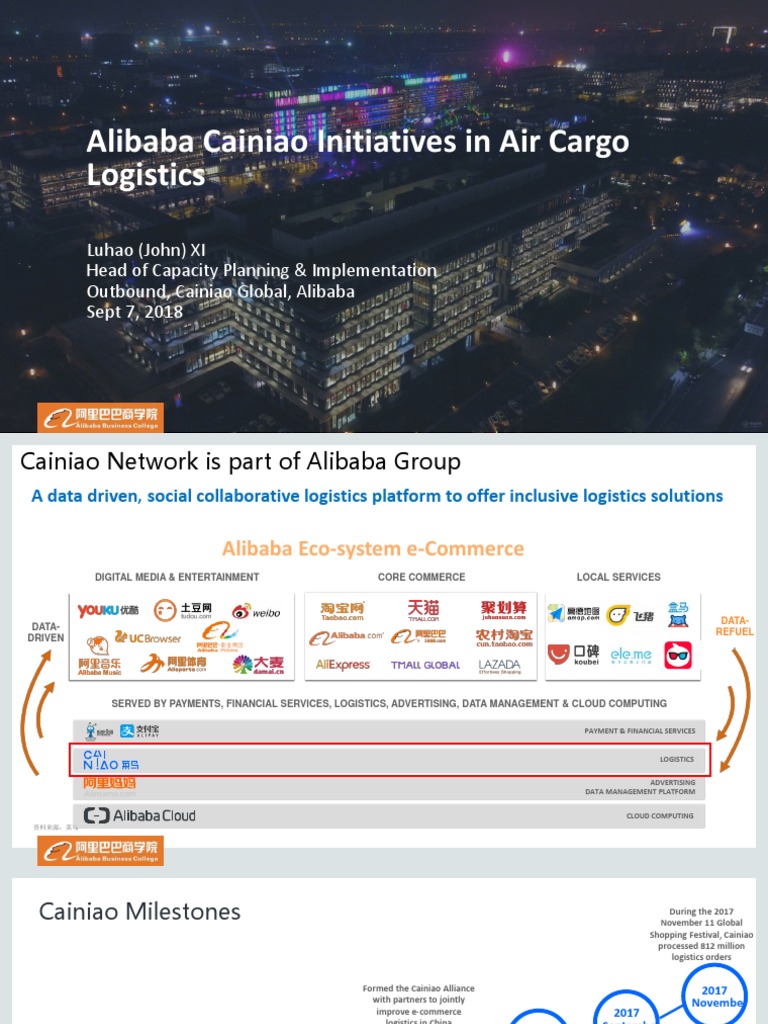 S3 - 3 - Alibaba Cainiao Initiatives in Air Cargo Logistics - XI Luhao ...