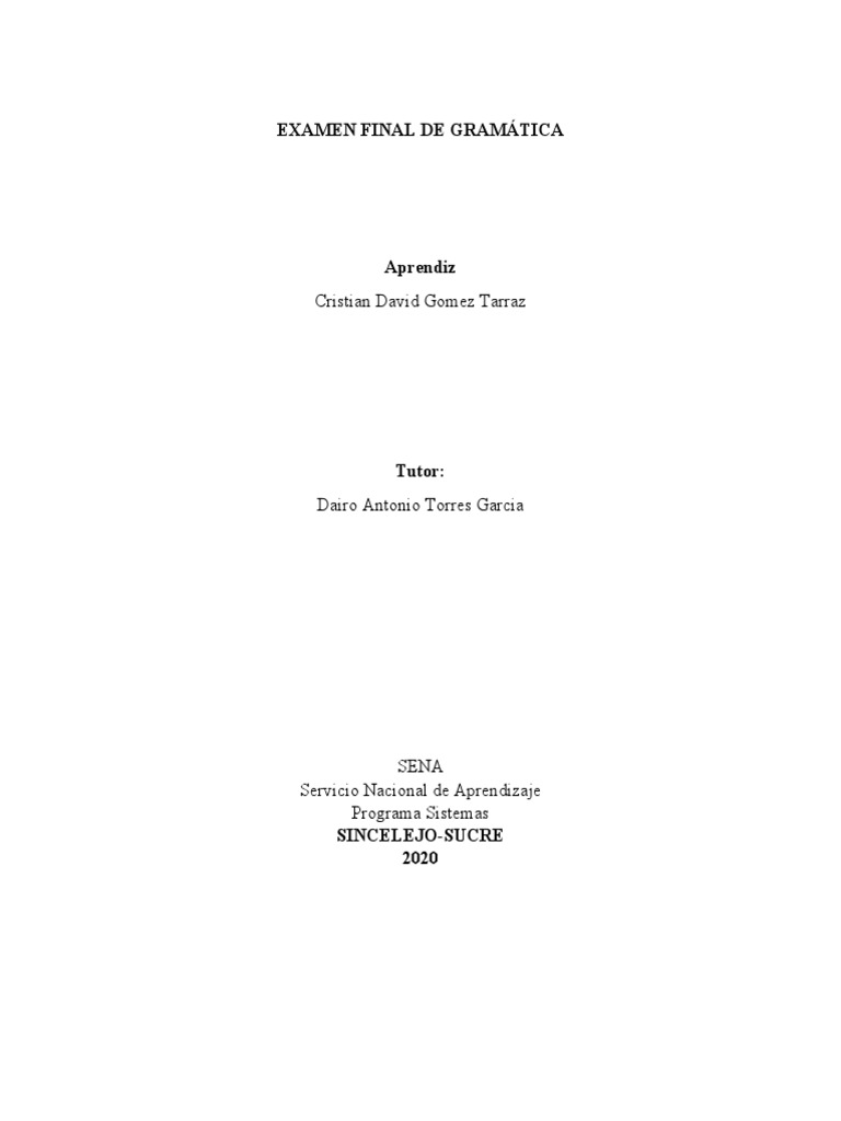 Examen Final de Gramática | PDF | Haití | Inteligencia