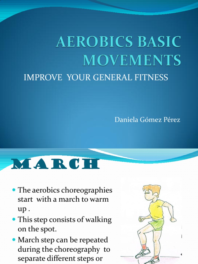 Basic Aerobics Moves and Steps Guide | PDF | Foot | Dances