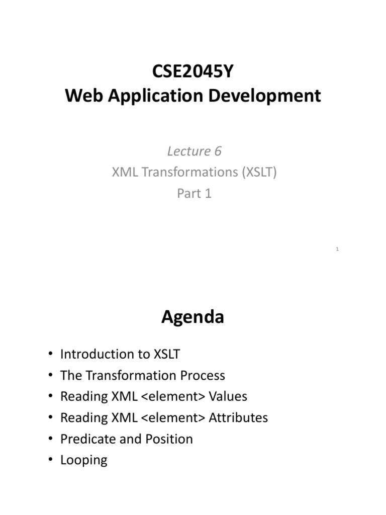 CSE2045Y Web Application Development: XML Transformations (XSLT) | PDF ... CSE2045Y Web Application Development: XML Transformations (XSLT) | PDF ...