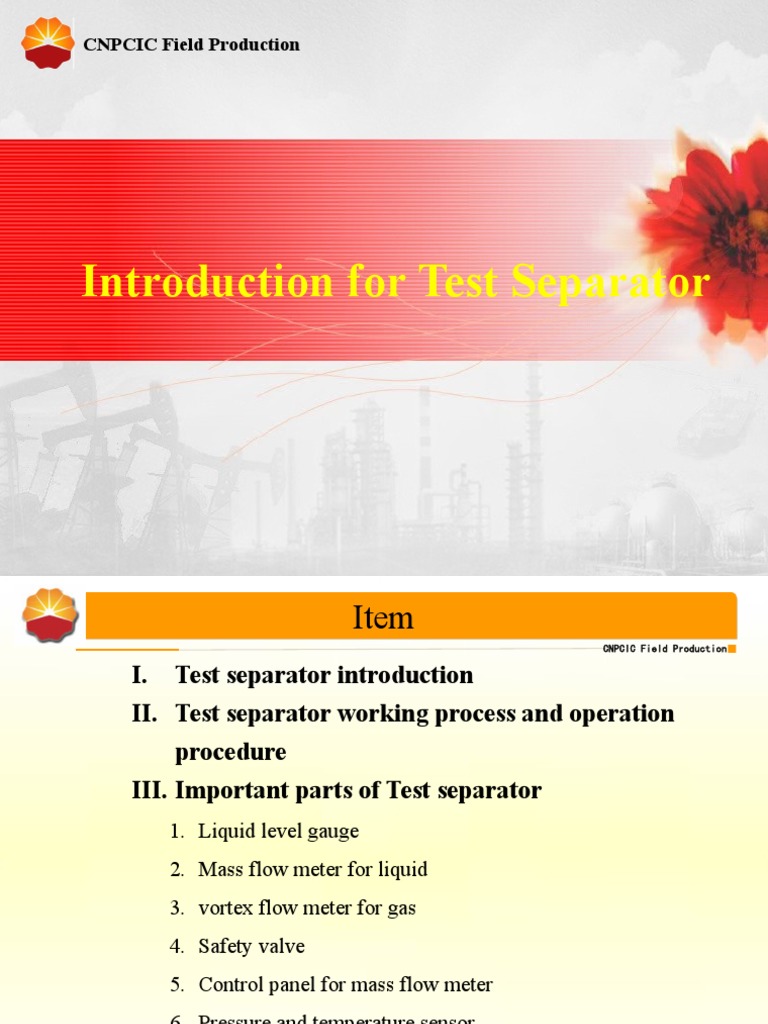 CNPCIC Field Production Test Separator Guide | PDF | Flow Measurement ...