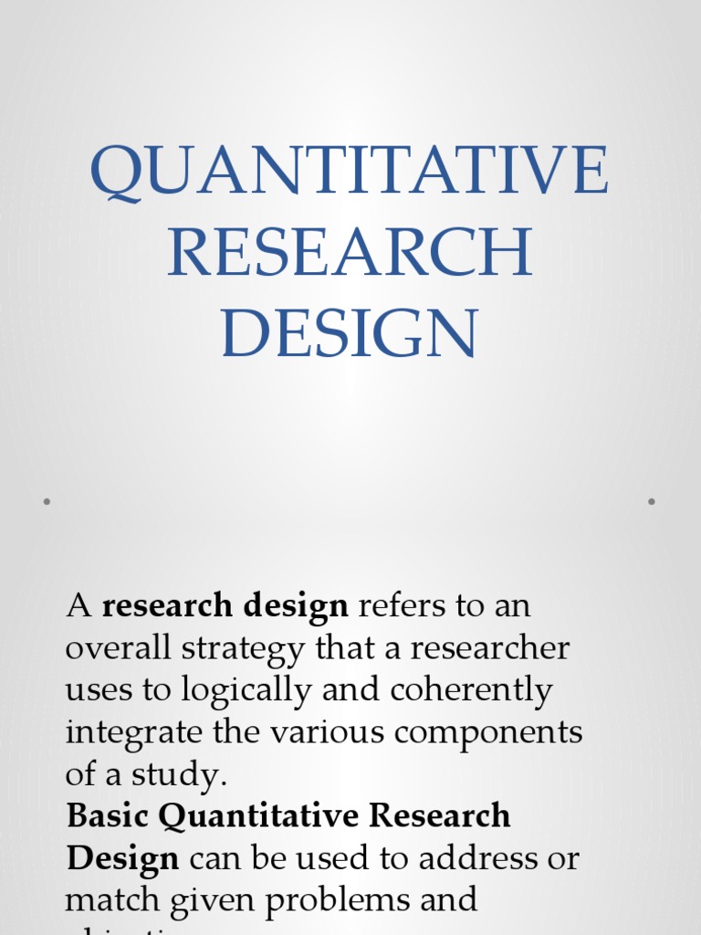 Quantitative Research Design | Download Free PDF | Research Design ...