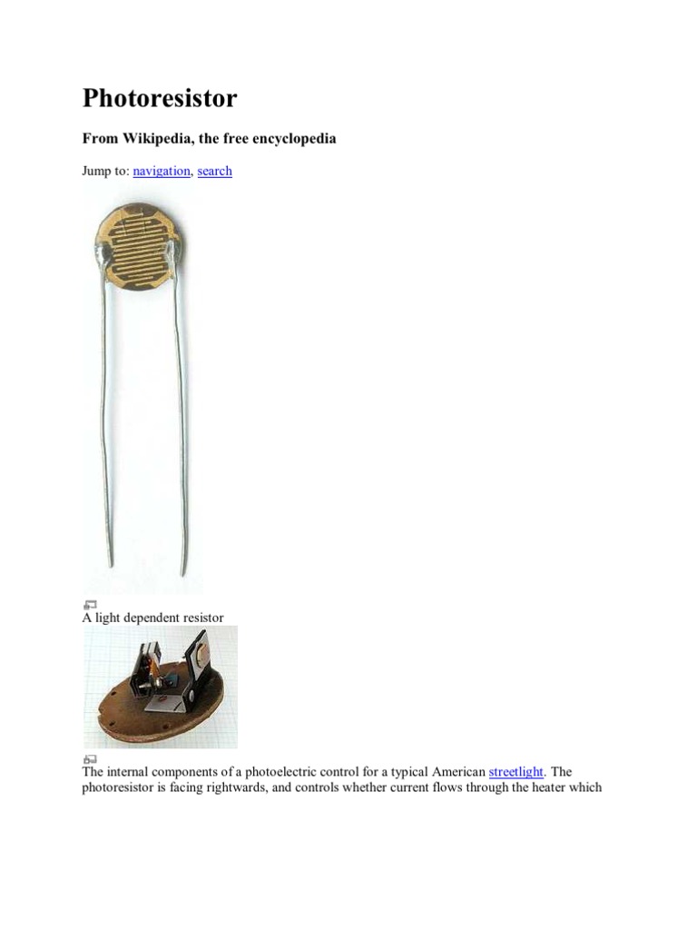 An Overview of Light Dependent Resistors and Light Emitting Diodes ...
