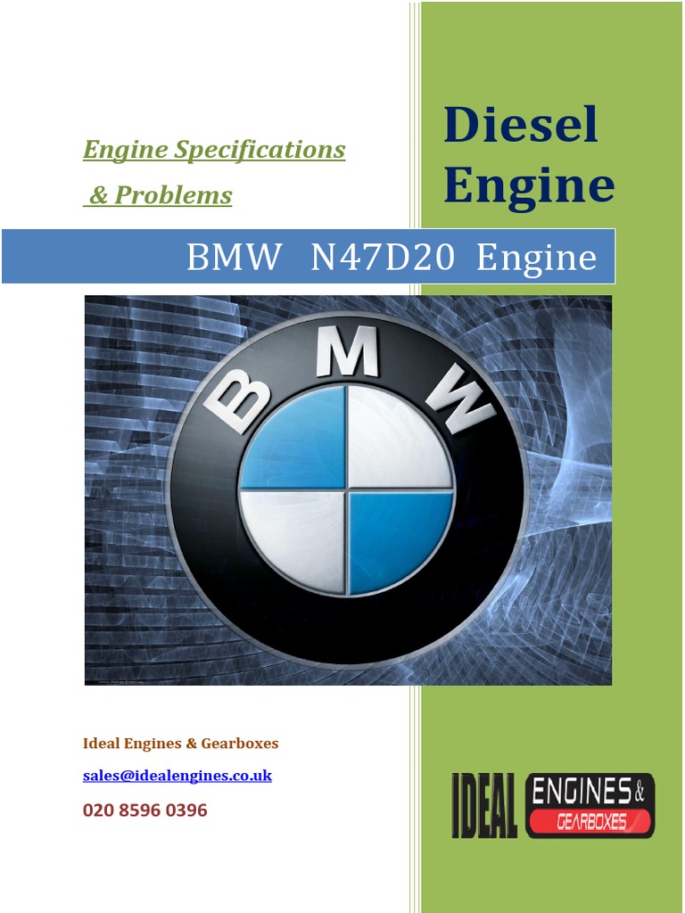 BMW N47D20 Engine Specs and Issues | PDF