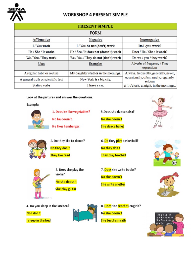 Workshop 4 Present Simple: Look at The Pictures and Answer The ...