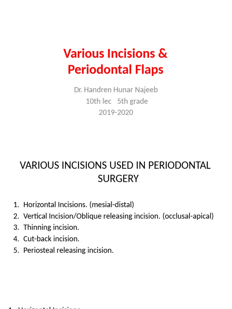 Periodontal Flaps and Incision Types | PDF | Periodontology | Dentistry ...