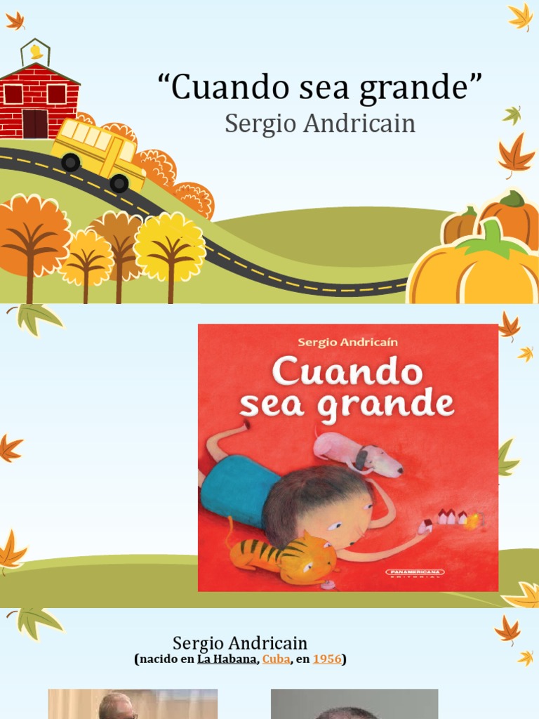 Cuando Sea Grande - Sergio Andricaín | PDF