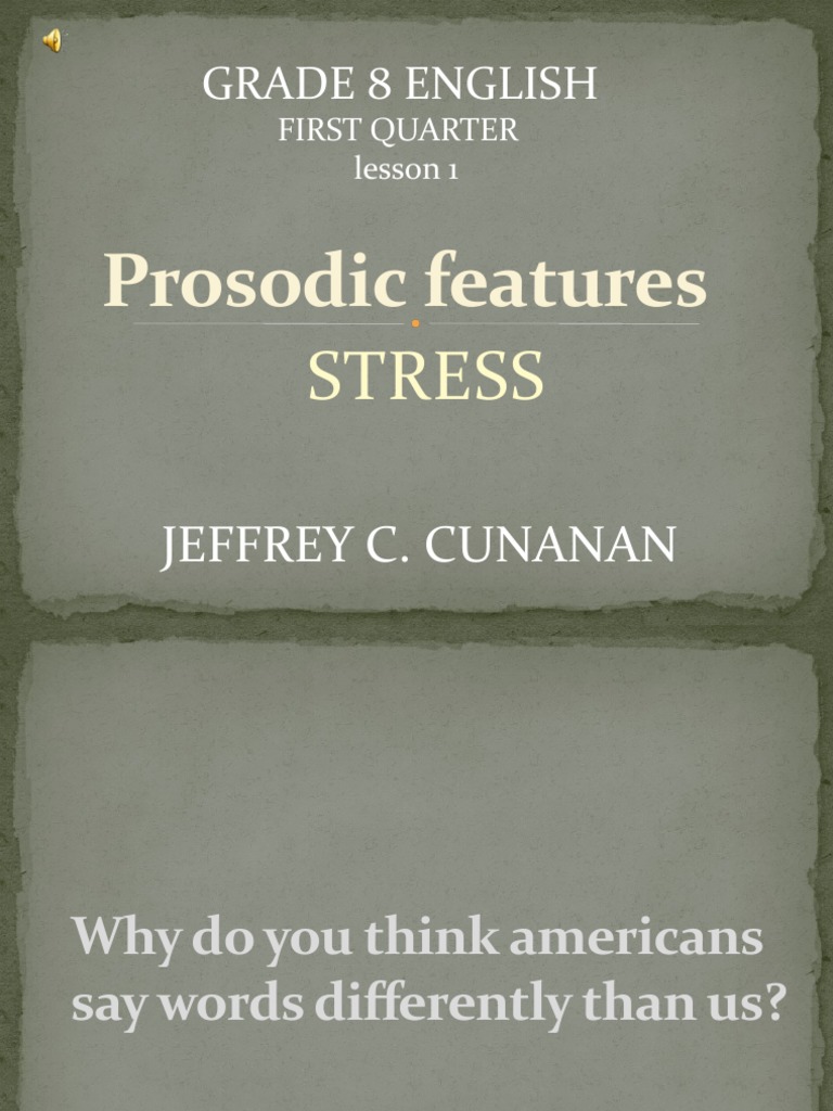 Grade 8 English: Prosodic Features | PDF