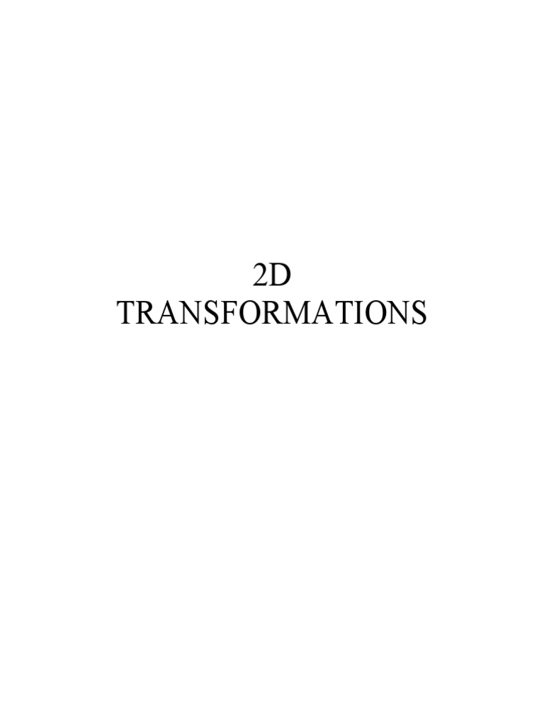 2d Transformations Pdf 2 D Computer Graphics Cartesian Coordinate System