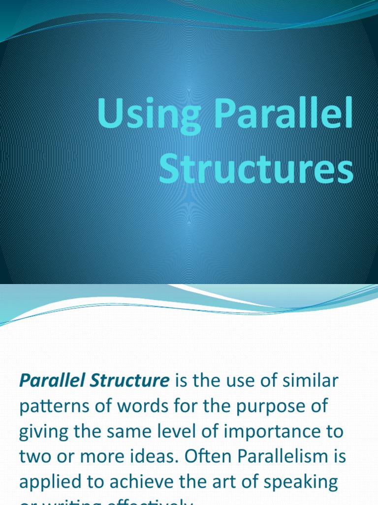 Using Parallel Structures | PDF