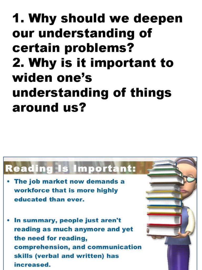 Why Should We Deepen Our Understanding of Certain Problems? 2. Why Is ...