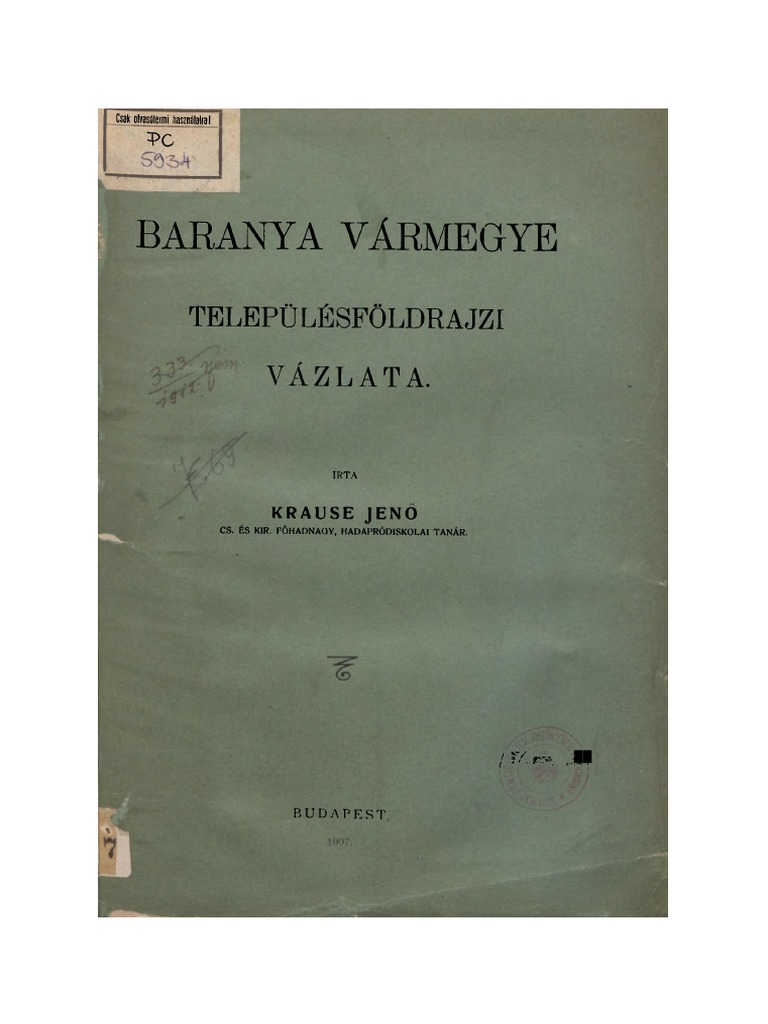Baranya Vármegye Településföldrajzi Vázlata - Krause Jenő | PDF