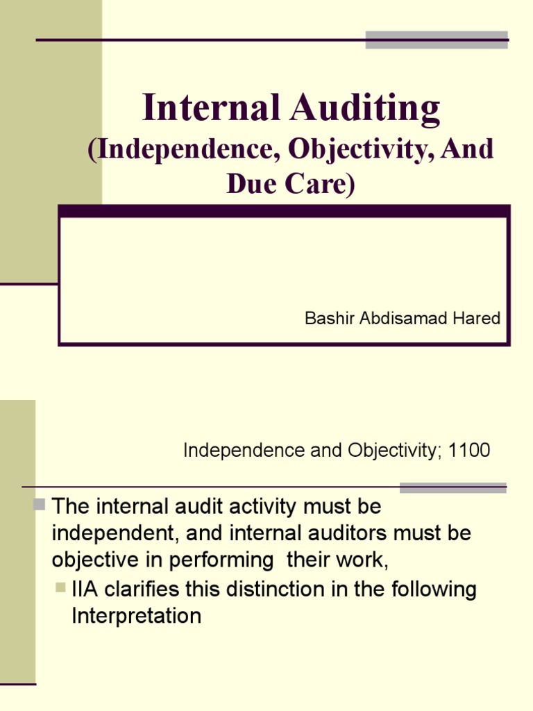 Internal Auditing: (Independence, Objectivity, and Due Care) | PDF ...