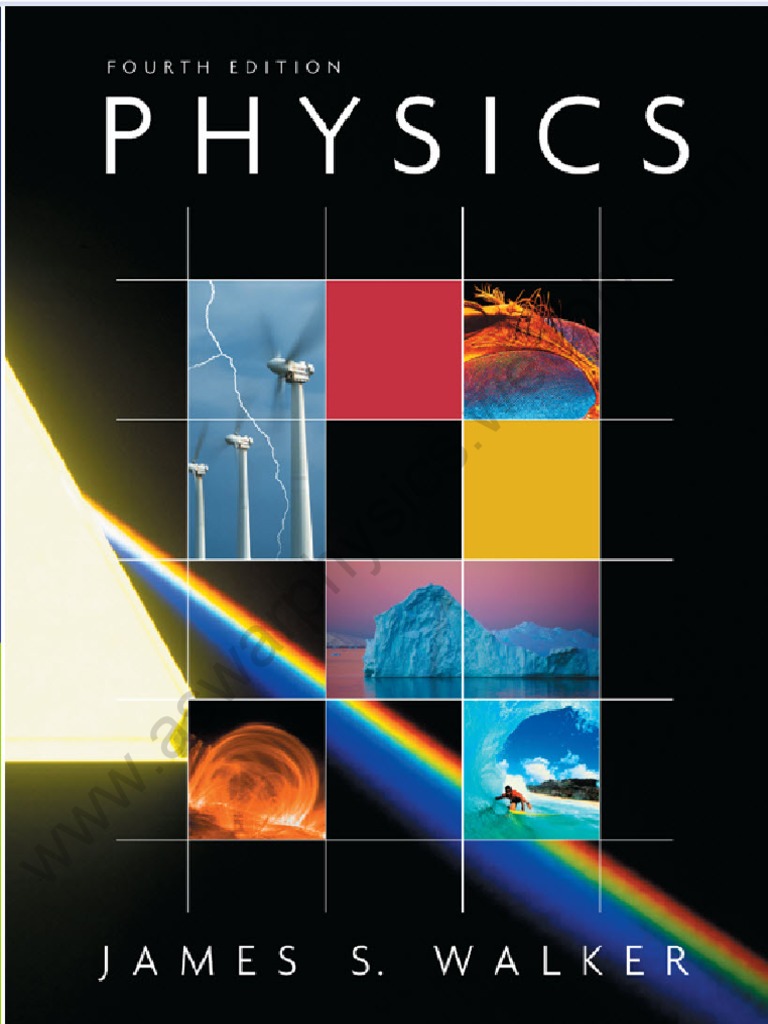 Physics James Walker 4th Edition Part1 | PDF