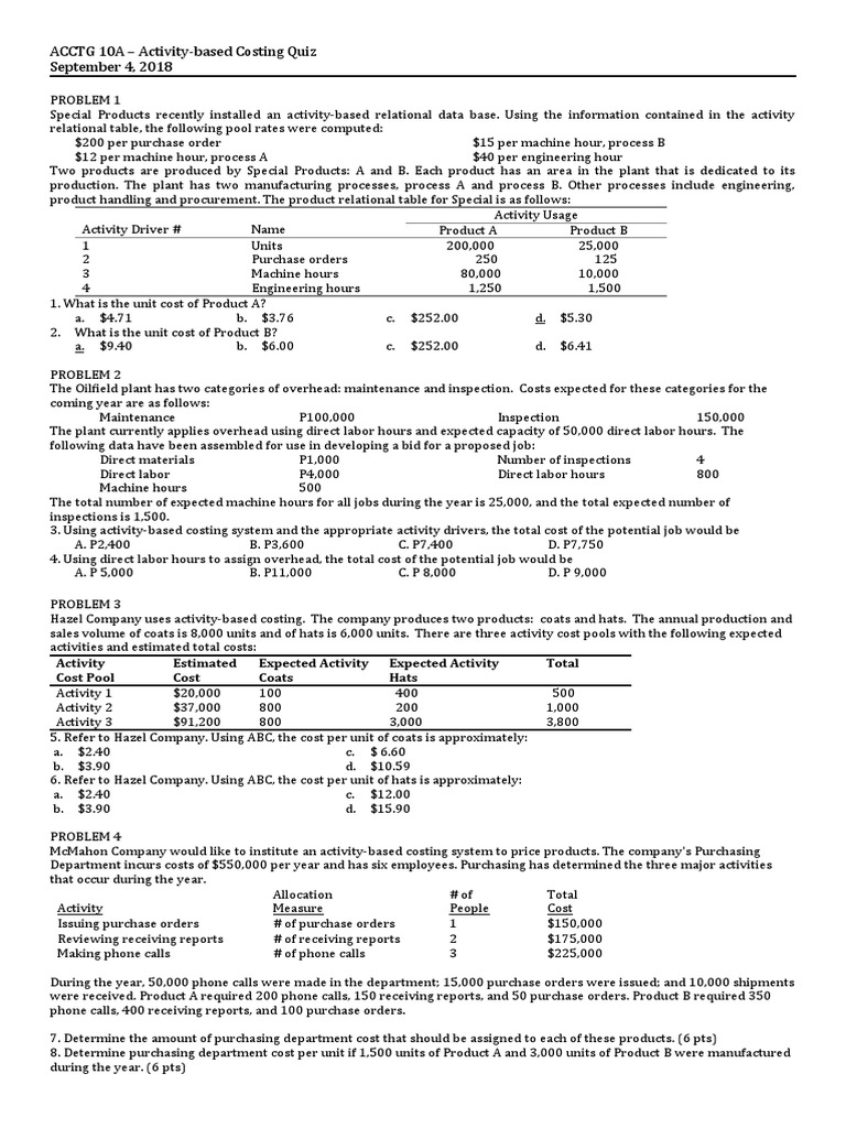 ACCTG 10A - Activity-Based Costing Quiz September 4, 2018 | PDF | Business Economics | Economies