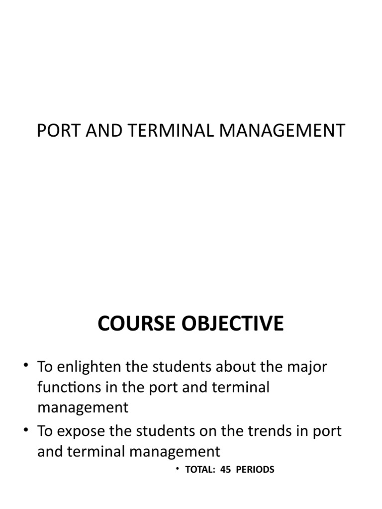 Port and Terminal Management | Download Free PDF | Port | Containerization