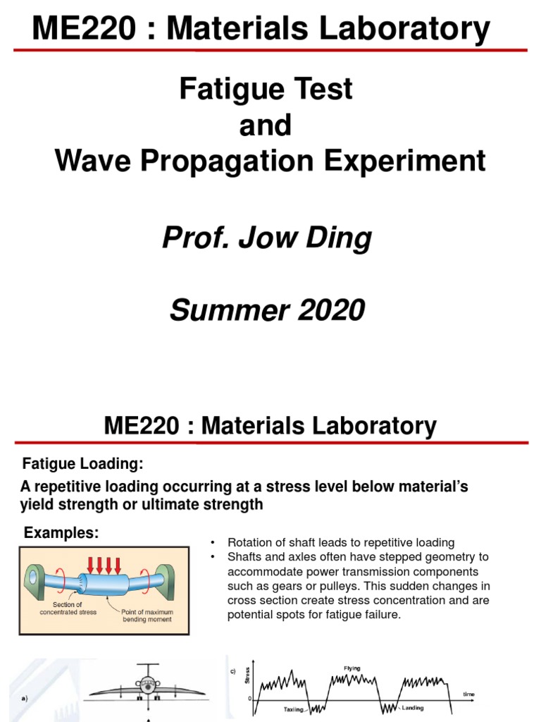 Fatiguetest and Wave Propagtion Sum20 | PDF | Fatigue (Material ...
