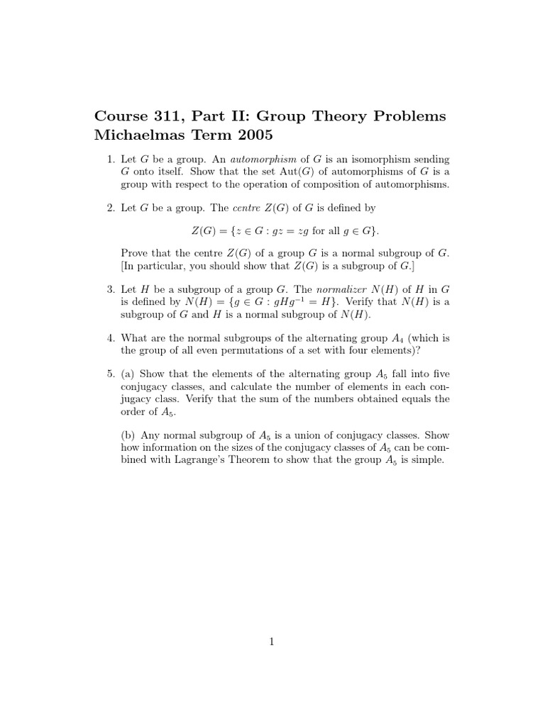 Course 311, Part II: Group Theory Problems Michaelmas Term 2005 | PDF