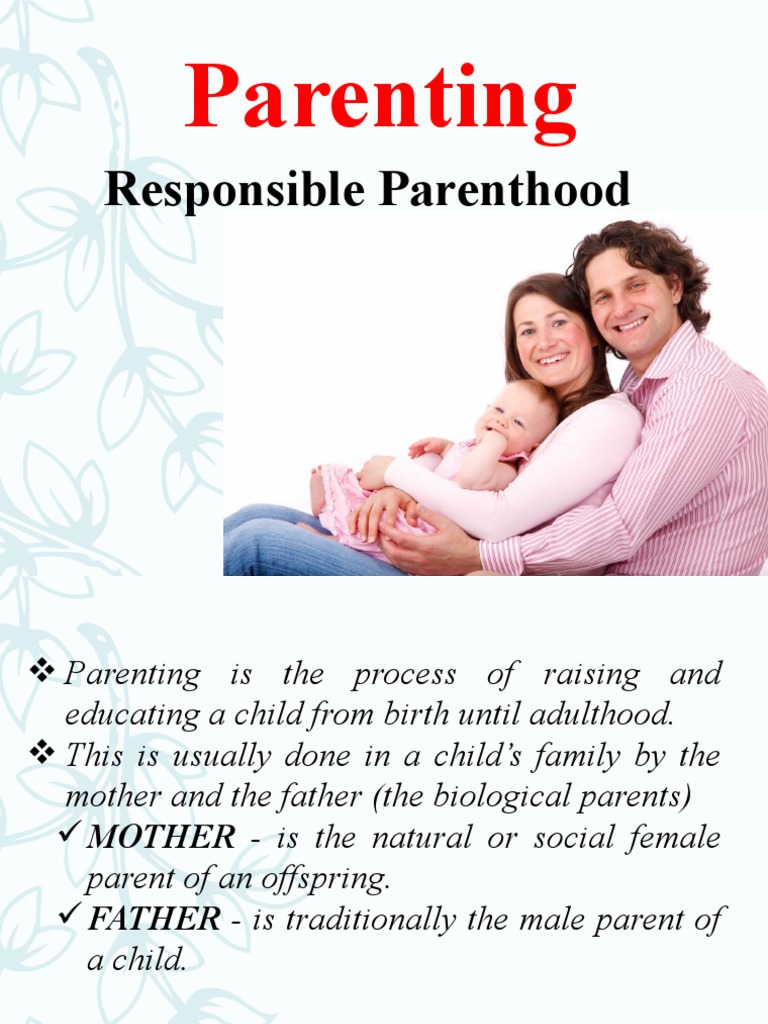 Responsible Parenting | PDF | Parenting | Relationships