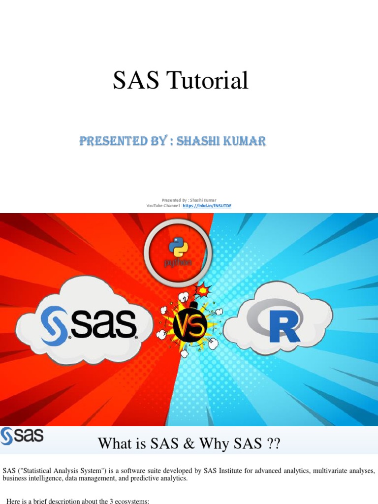 SAS Tutorial: Presented By: Shashi Kumar | PDF | Sas (Software) | Computer File