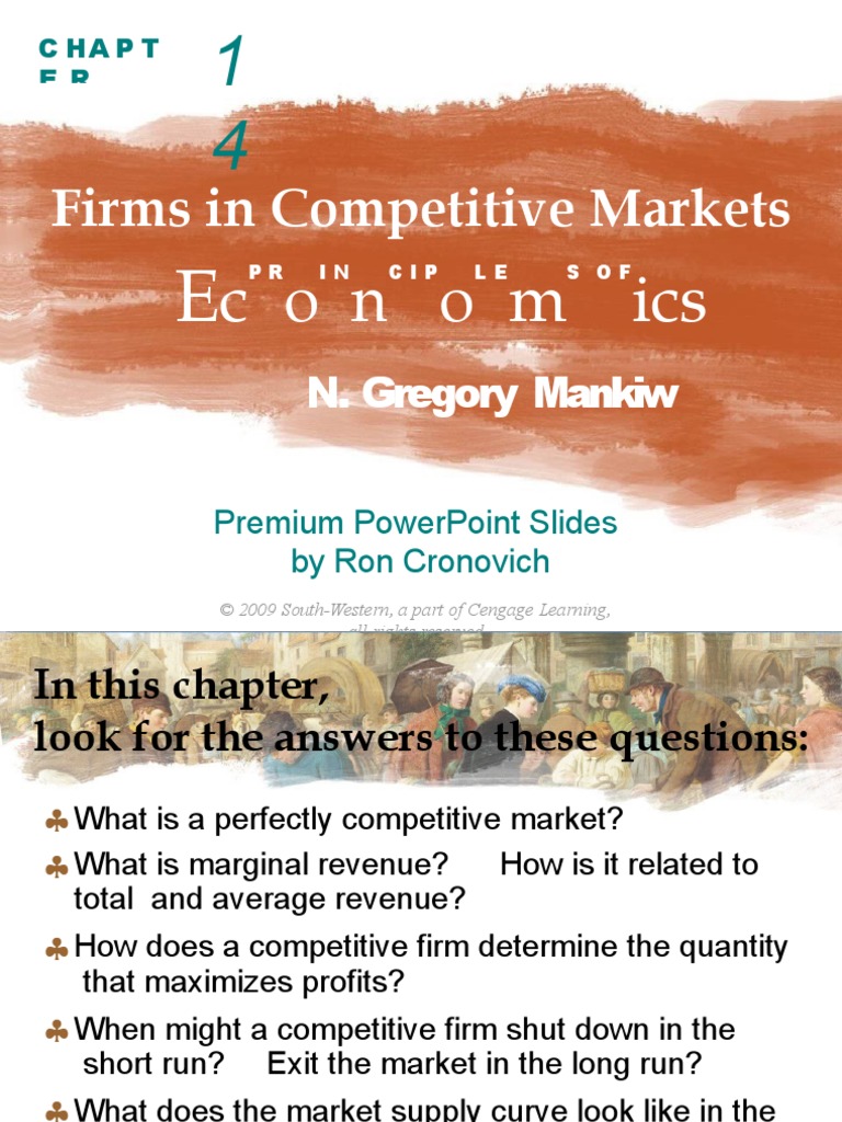 Firms in Competitive Markets: C o N o M Ics | PDF | Perfect Competition | Profit (Economics)