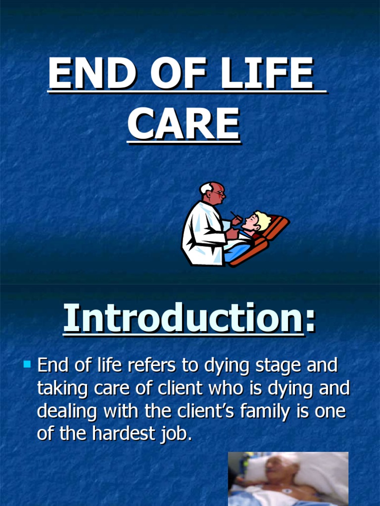 End of Life | PDF | Palliative Care | Psychology