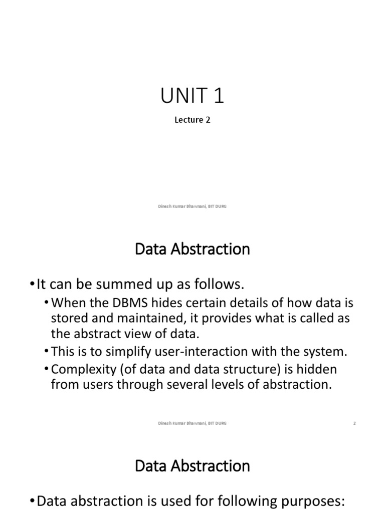 Unit 1: Dinesh Kumar Bhawnani, BIT DURG | PDF | Abstraction (Computer Science) | Databases