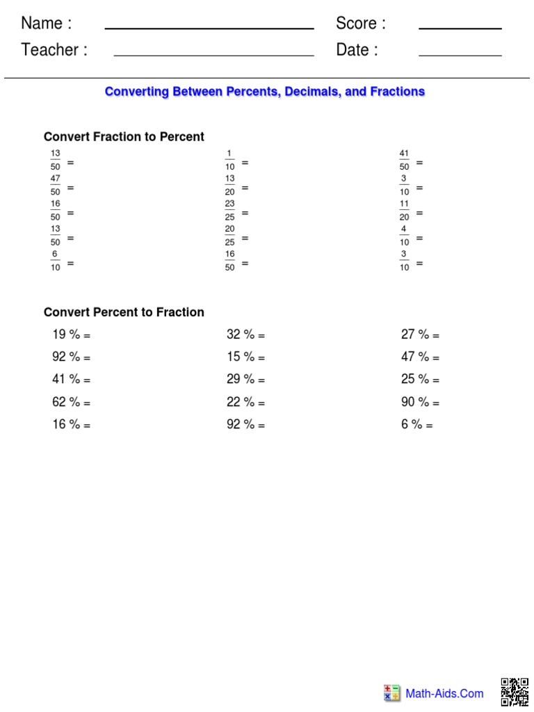 Name: Teacher: Date: Score:: Converting Between Percents, Decimals, and ...