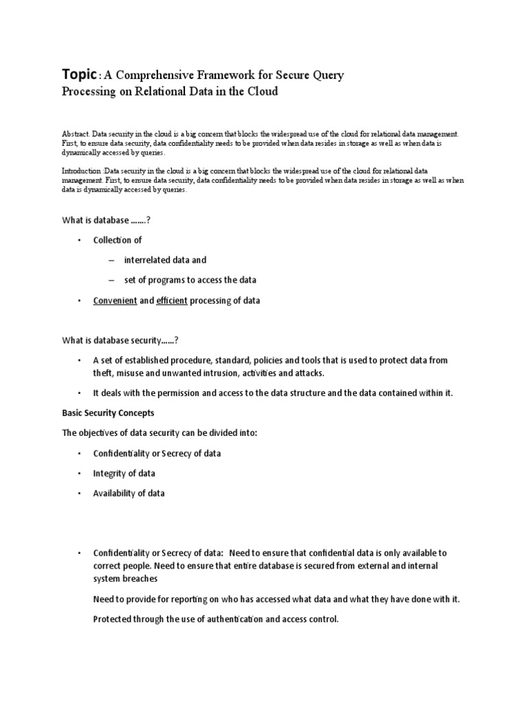 Topic A Comprehensive Framework For Secure Query Processing On Relational Data In The Cloud 