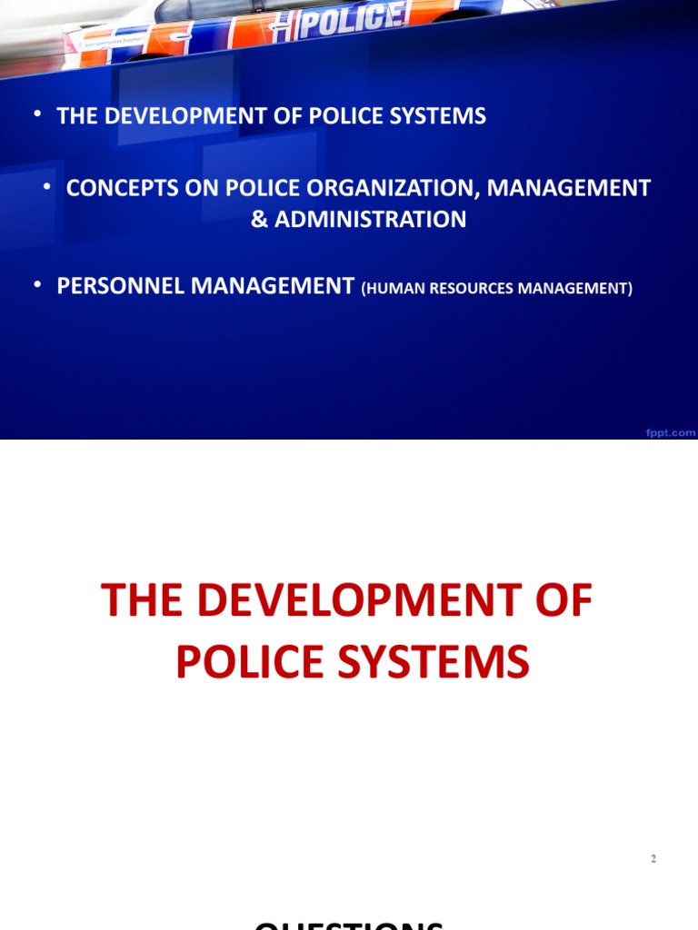 The Development of Police Systems - Concepts On Police Organization ...