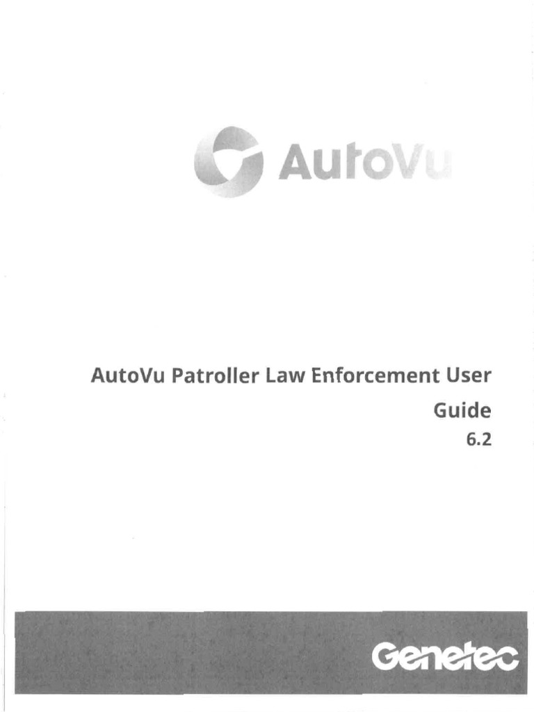 Genetec AutoVu Guide (Via CPD FOIA) | PDF