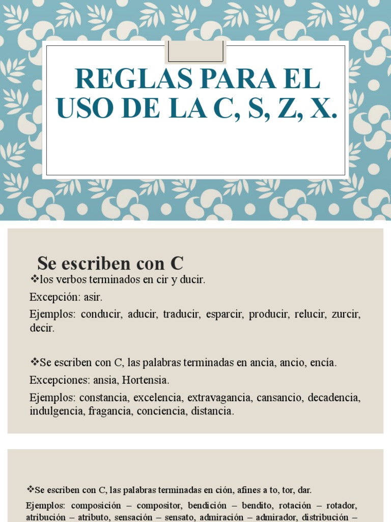 Reglas Ortográficas: Uso de C, S, Z, X | PDF | Gramática | Mecánica del ...